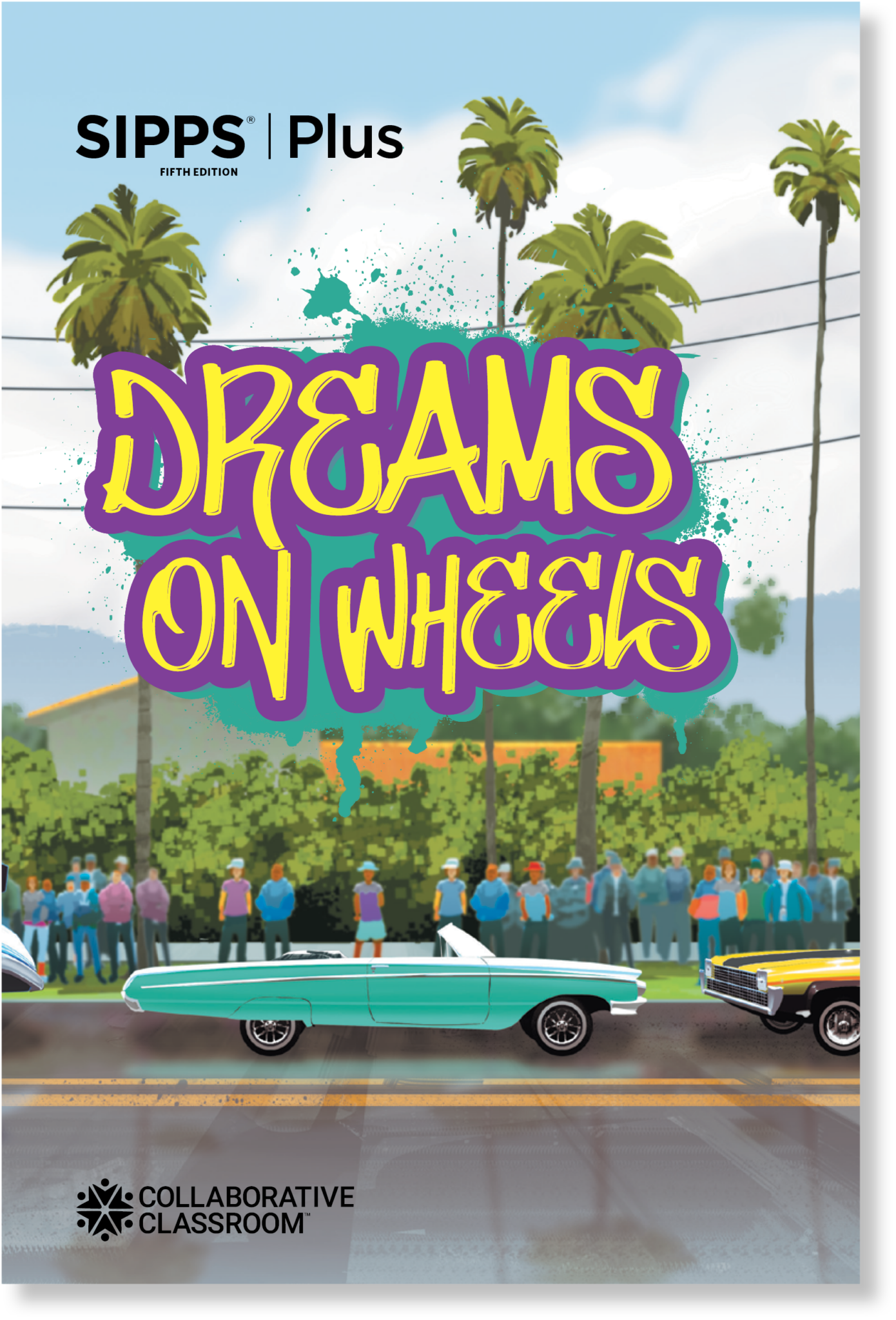 SIPPS, Fifth Edition (K–12) - Collaborative Classroom