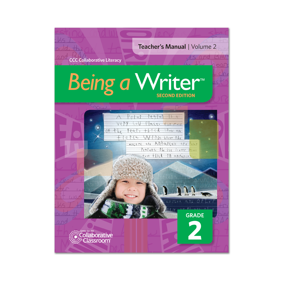 Being a Writer, 2nd Ed., Teacher's Manual, vol. 2, Grade 2 | Center for ...