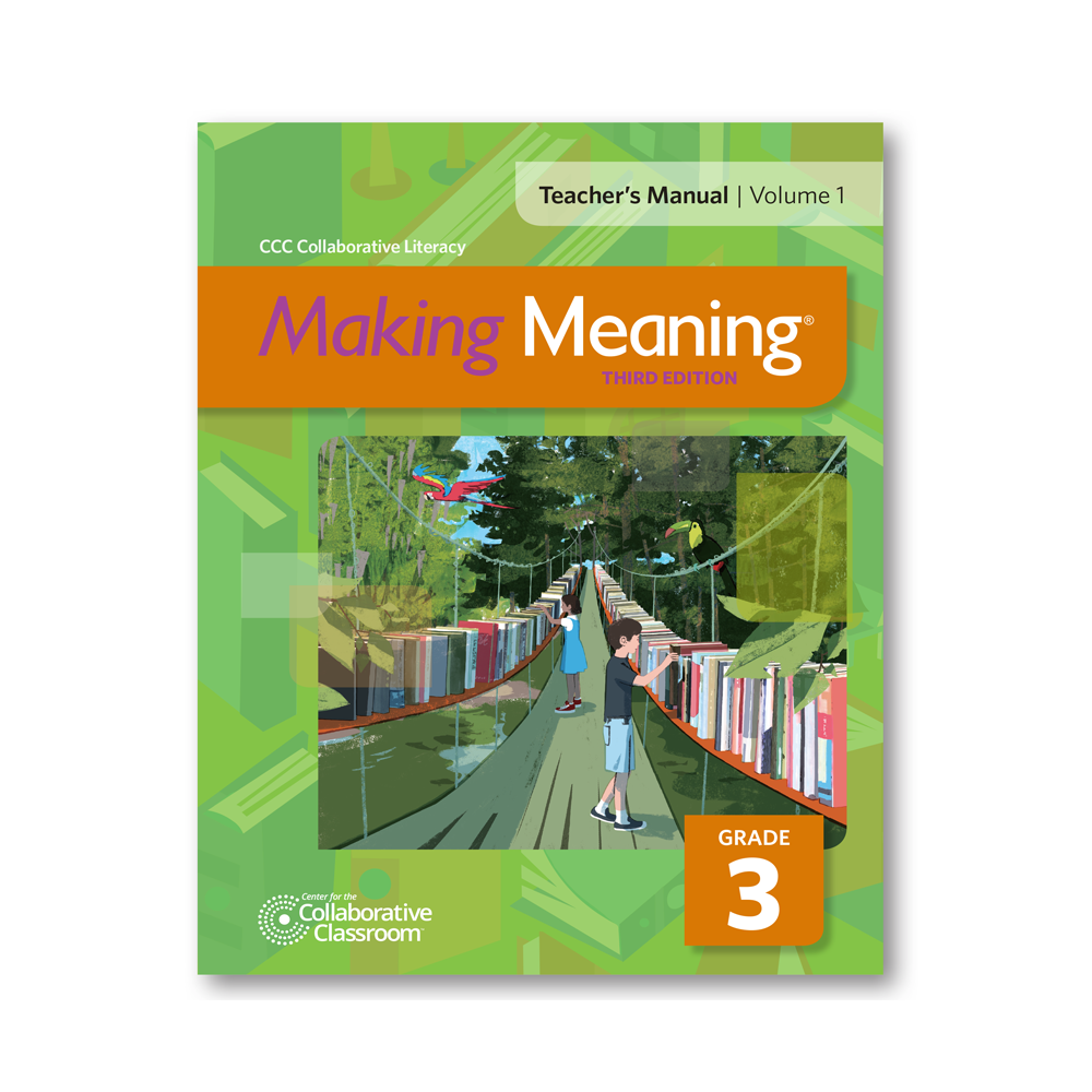 Making Meaning, 3rd Ed., Teacher’s Manual, vol. 1, Grade 3 | Center for ...