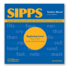 SIPPS Beginning Level, 4th Ed., Teacher's Manual | Center for the ...